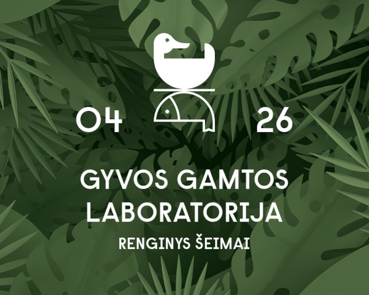 Living Nature Lab | Family Event | Vilnius Events