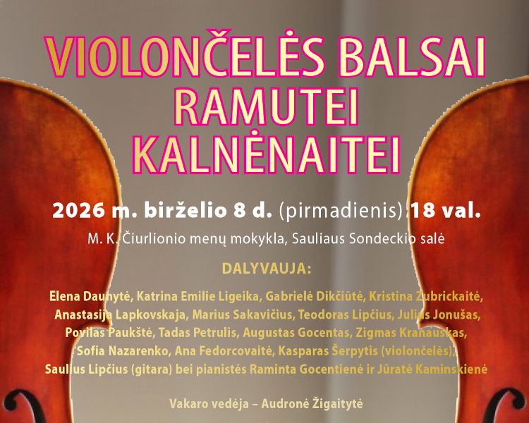Violončelės Balsai Ramutei Kalnėnaitei | Vilnius Events